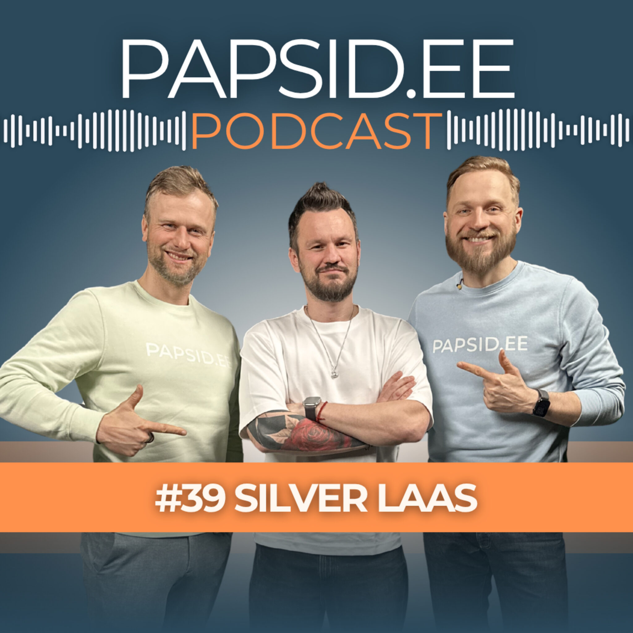 Papsid.ee podcast - PAPSID.EE