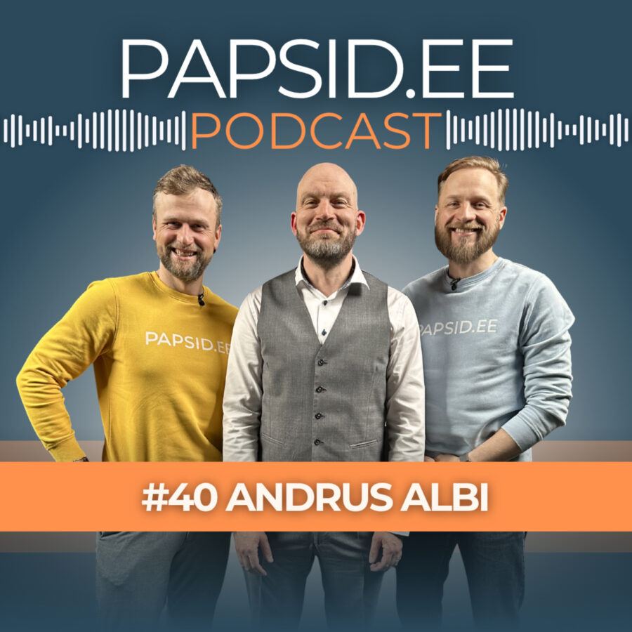 Papsid.ee podcast - PAPSID.EE